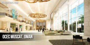 Oman Convention & Exhibition Centre: OCEC Muscat, Oman – World Exhibitions