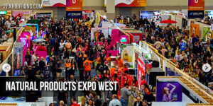 Natural Products Expo West 2026: Anaheim Natural, Organic, Healthy ...